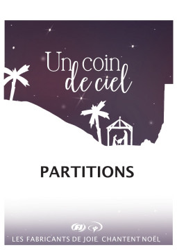 Un coin de ciel - Partitions, Schneider Rolf , Schranz Sandy, Waefler ...